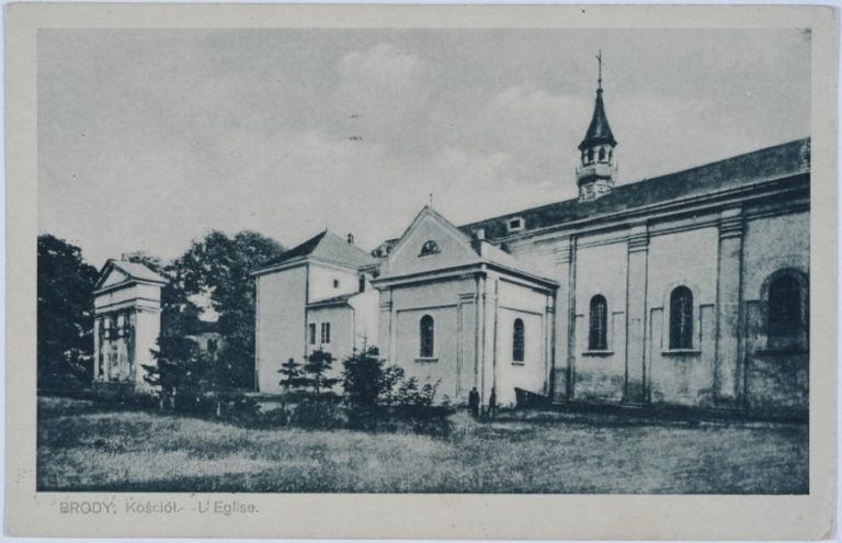 Forgotten Galicia - Brody as Depicted on Władysław Kocyan's Postcards