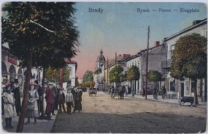 Forgotten Galicia - Brody as Depicted on Władysław Kocyan's Postcards